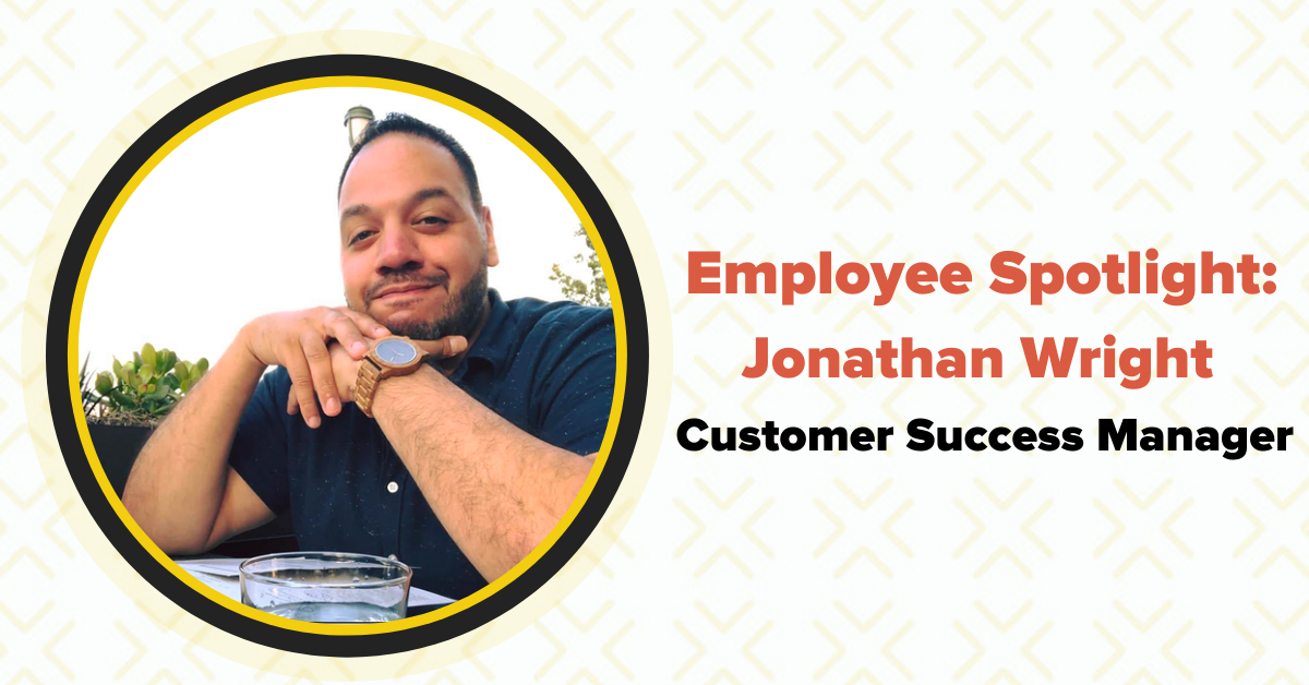 Employee Spotlight: Meet Jonathan Wright, Customer Success Manager